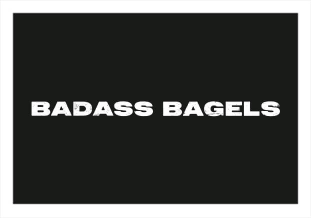Badass Bagels